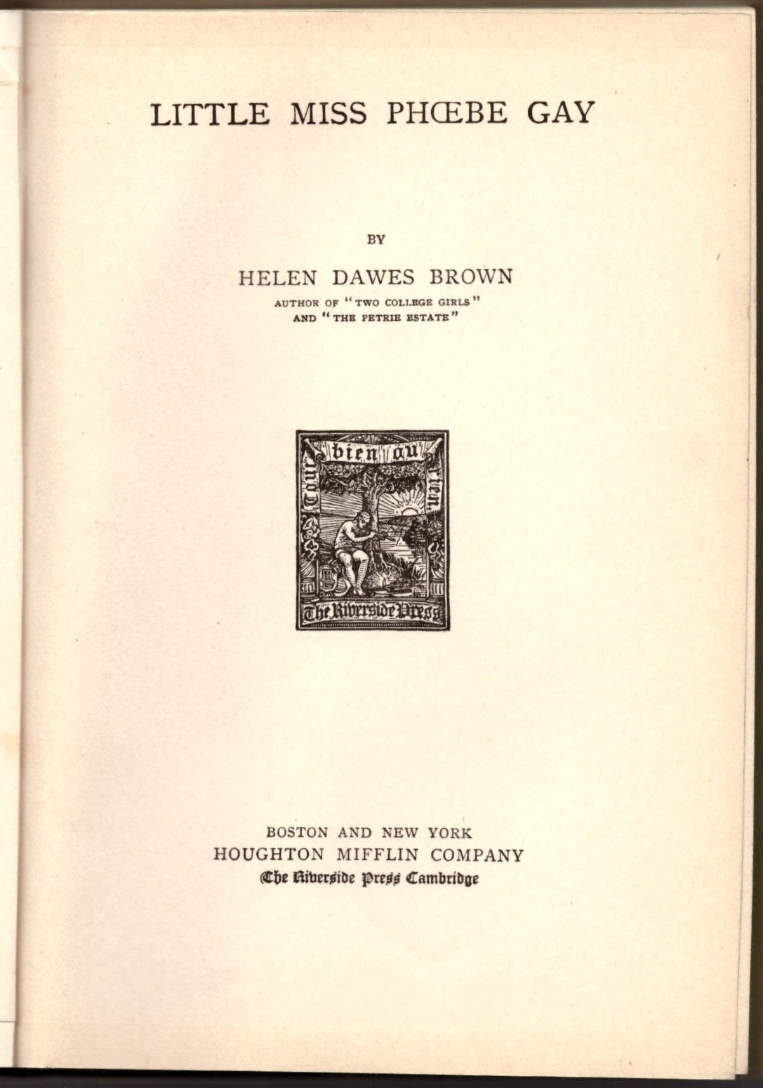 Little Miss Phoebe Gay by Brown, Helen Dawes;: Very Good Hardcover ...