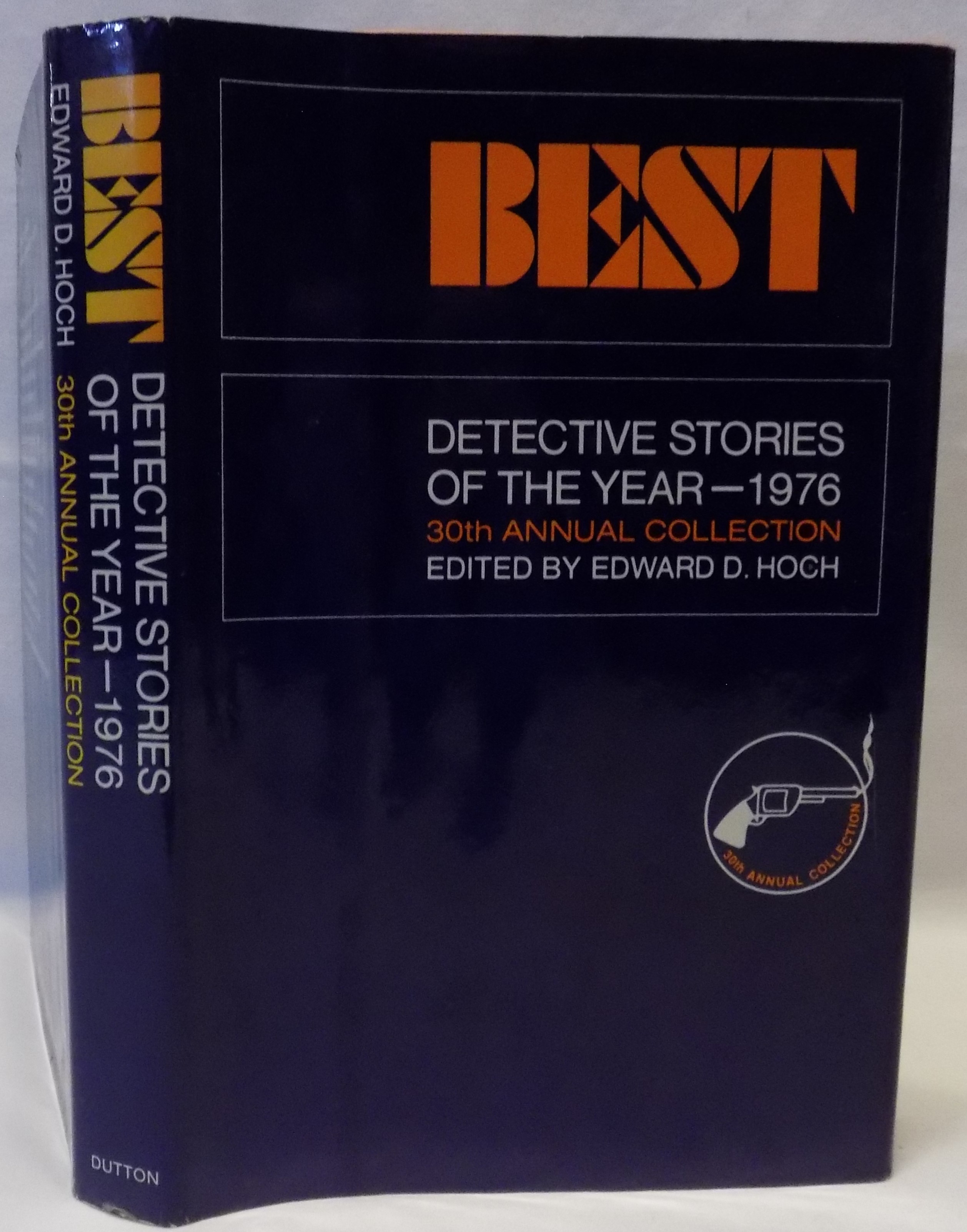 Best Detective Stories of the Year 1976: 30th Annual Collection by Hoch ...
