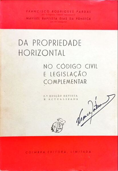 Da Propriedade Horizontal No CÓdigo Civil E LegislaÇÃo Complementar [2