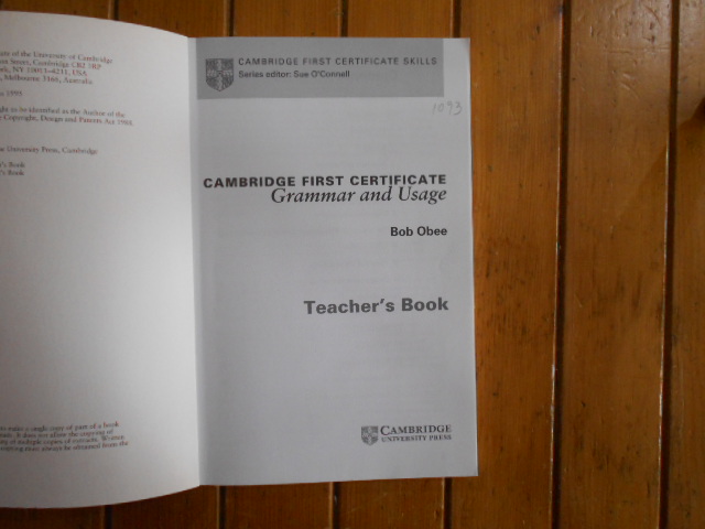 Cambridge first certificate. Grammar and usage. Teacher' s book. by ...