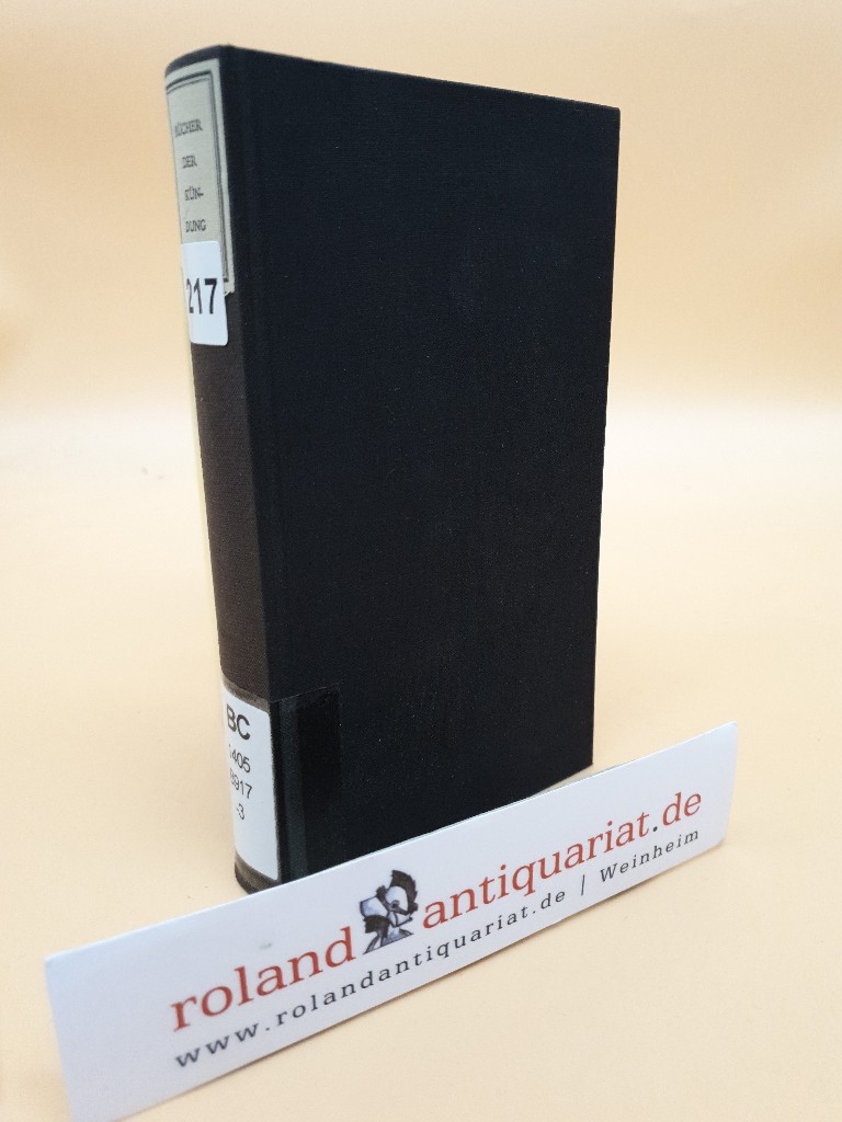 Bücher der Kündung / verdeutscht von Martin Buber, gemeinsam mit Franz ...