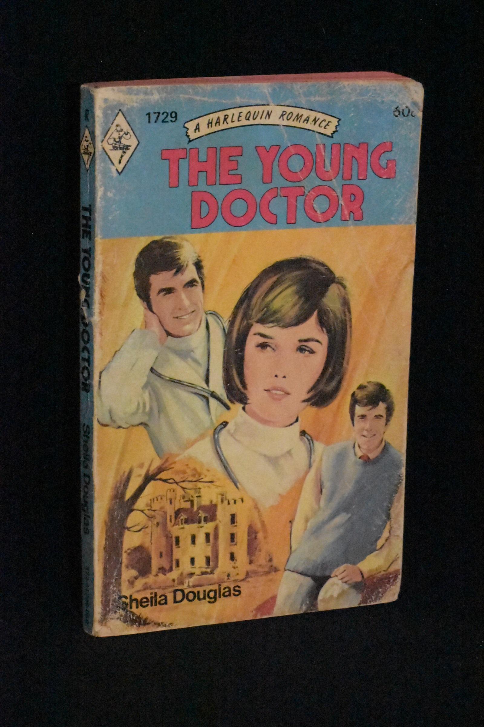 The Young Doctor by Sheila Douglas: Fair Soft cover (1973) 1st Edition ...