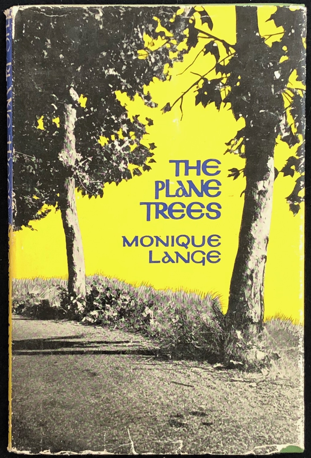 The plane trees. by Lange, Monique: hard cover with dust jacket (1961 ...