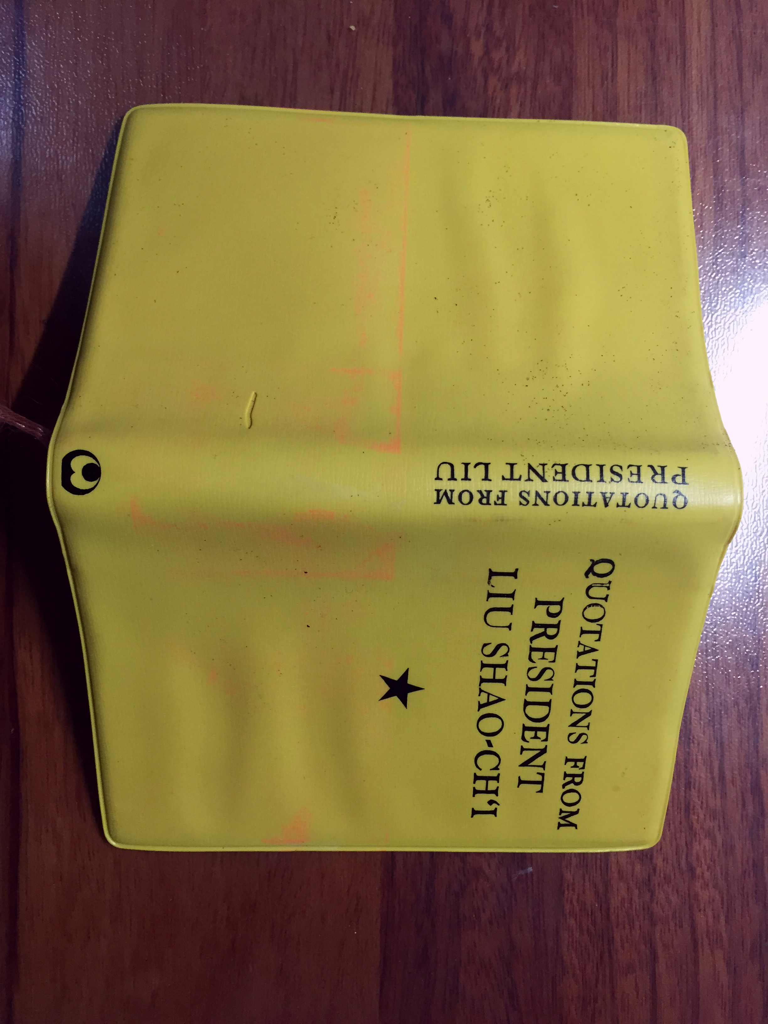 Quotations from President Liu Shao-Ch'i by Liu Shao-Ch'i; Liu Shaoqi ...