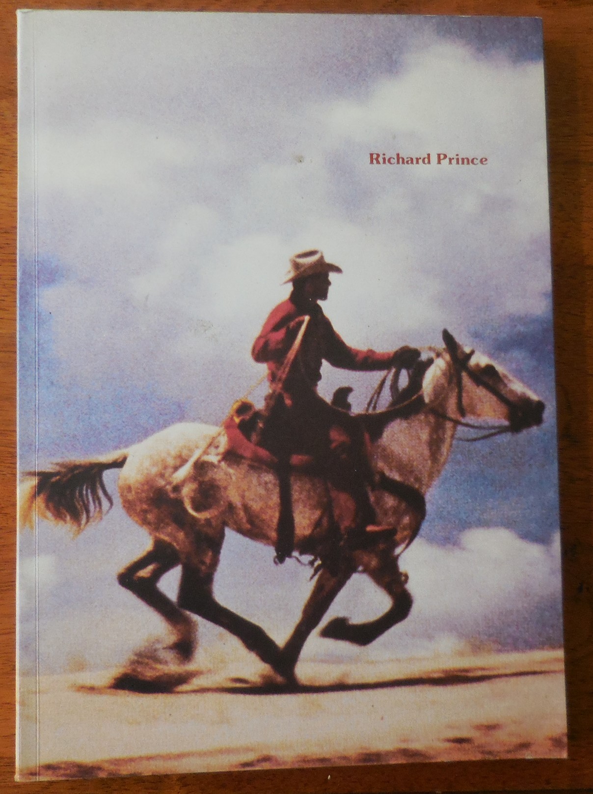 Richard Prince by Art - (Phillips, Lisa) Prince, Richard: Near Fine ...