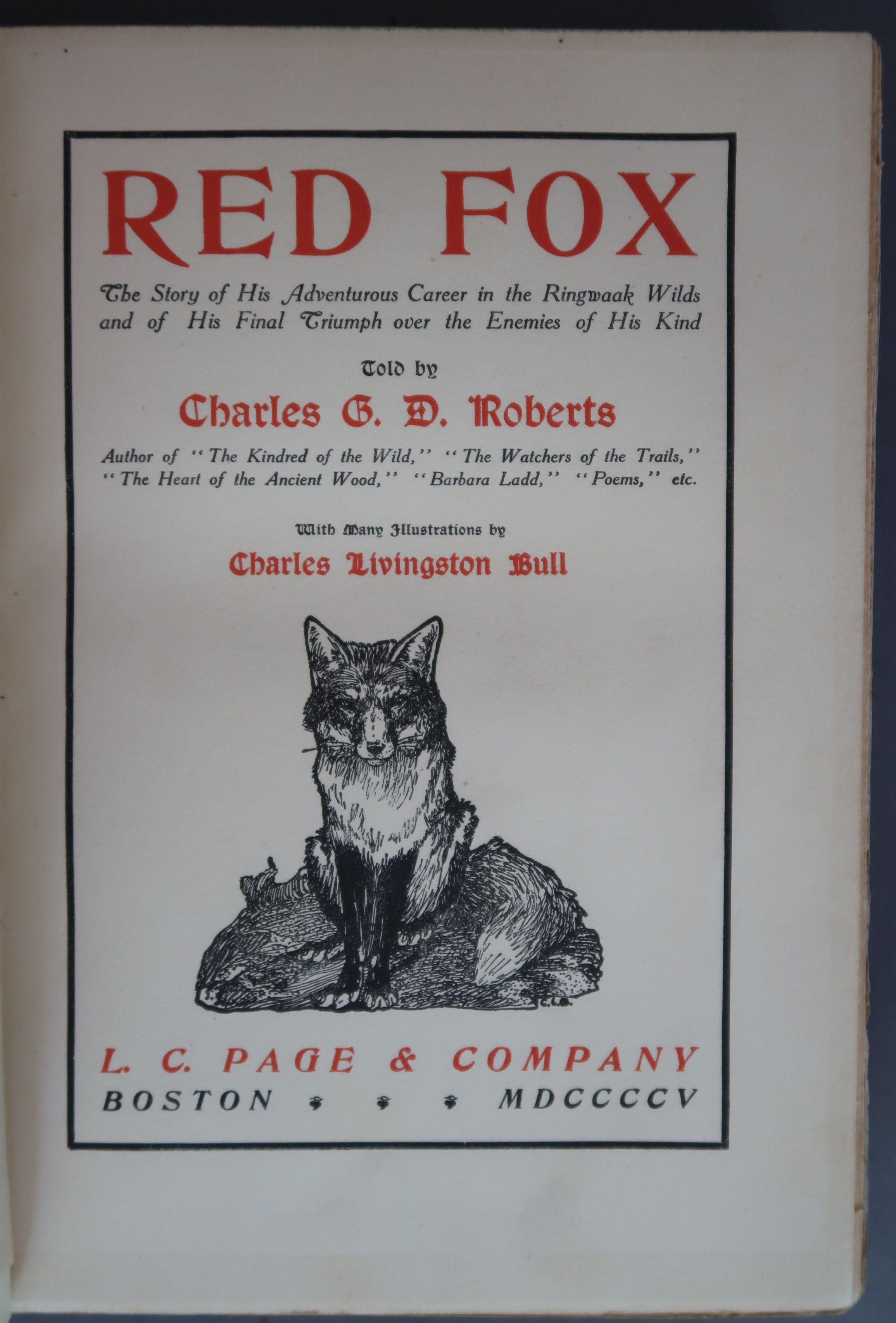 Red Fox By Roberts Charles G D Very Good Hardcover 1905 First