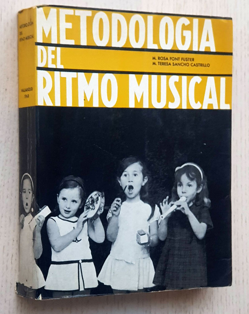 METODOLOGÍA DEL RITMO MUSICAL. de FONT FUSTER, Rosa - SANCHO CASTRILLO ...