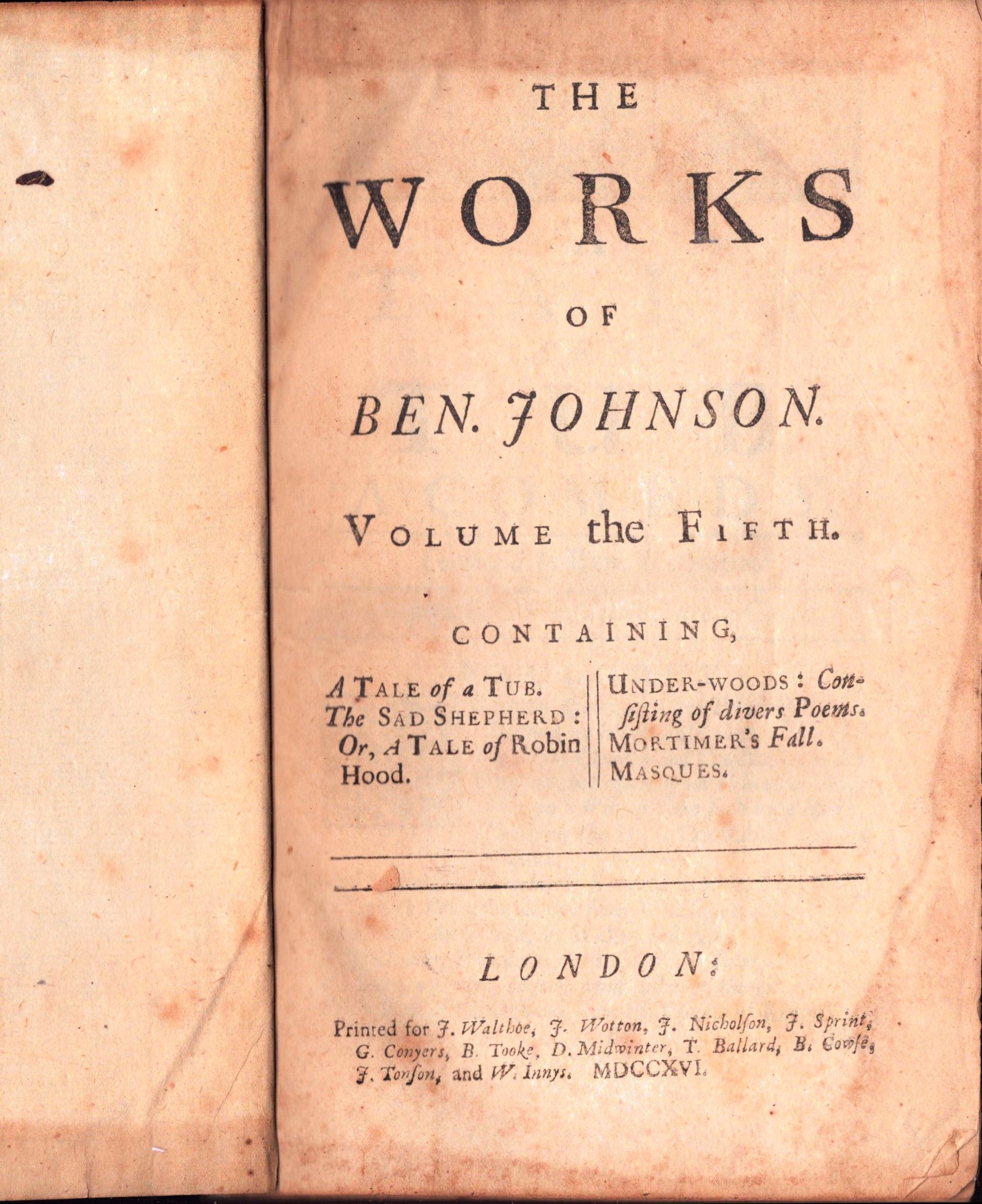 The Works of Ben. Johnson. Volume the Fifth by Jonson, Ben [AKA Ben ...