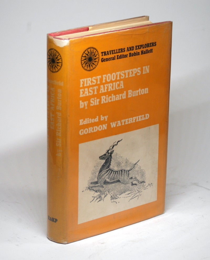 FIRST FOOTSTEPS IN EAST AFRICA [Travellers and Explorers Series] by ...