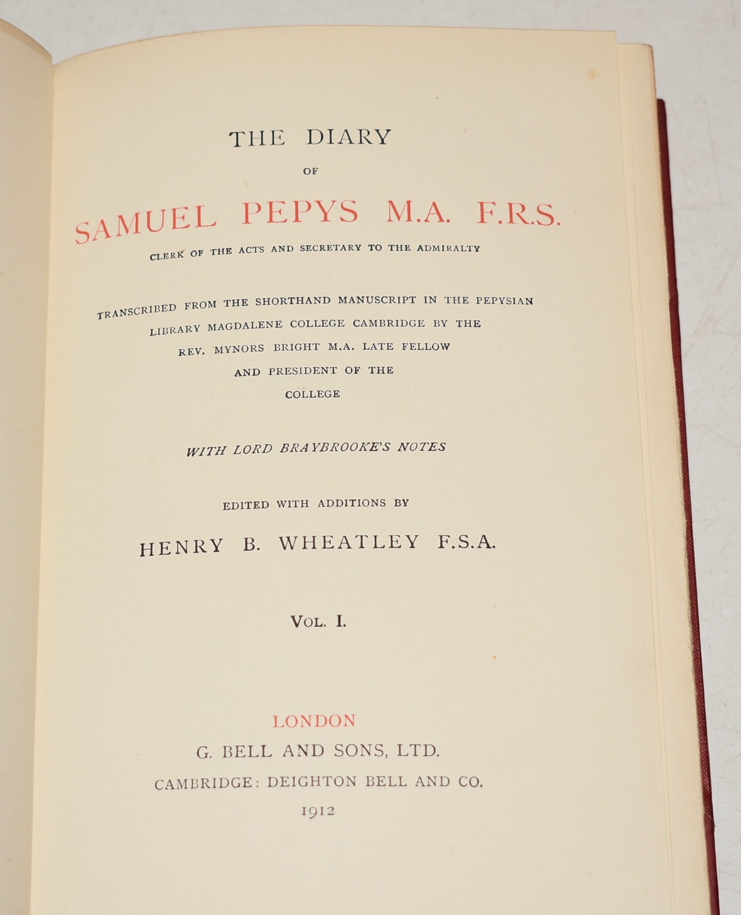 The Diary of Samuel Pepys M.A. F.R.S. With Lord Braybrooke?s Notes ...