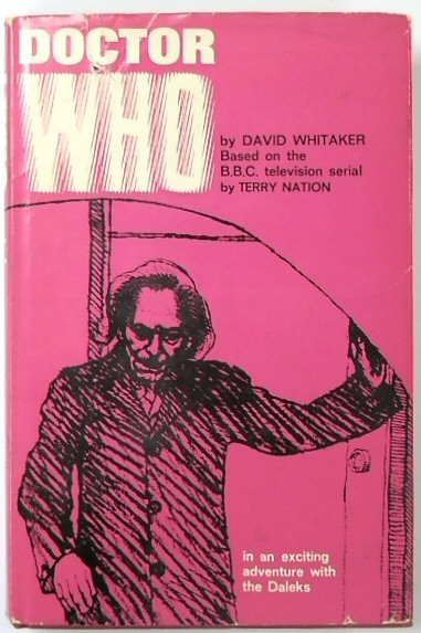 Doctor Who in an Exciting Adventure with the Daleks by Whitaker, David ...