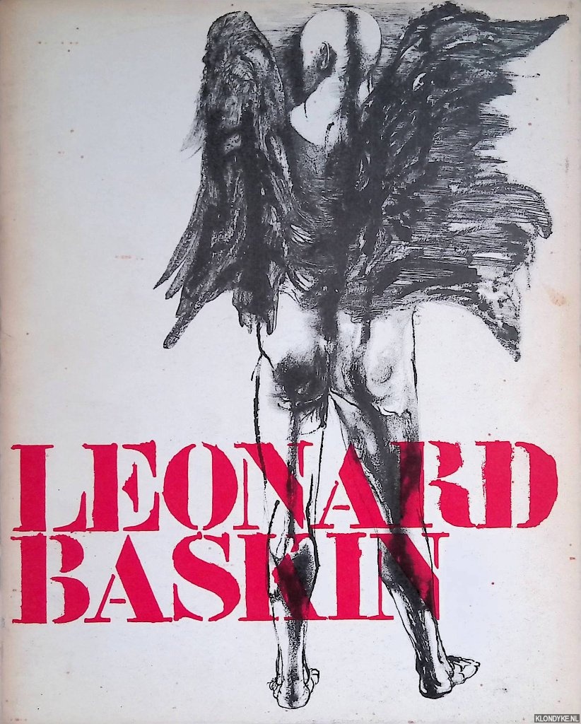 Leonard Baskin: sculptuur, tekeningen, grafiek by Ebbinge Wubben, J.C ...