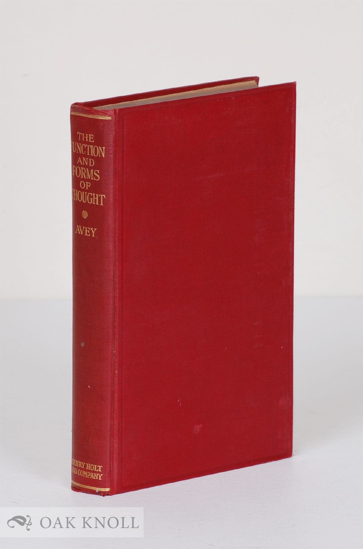 FUNCTION AND FORMS OF THOUGHT; AN ELEMENTARY TEXT IN METHODOLOGY AND ...