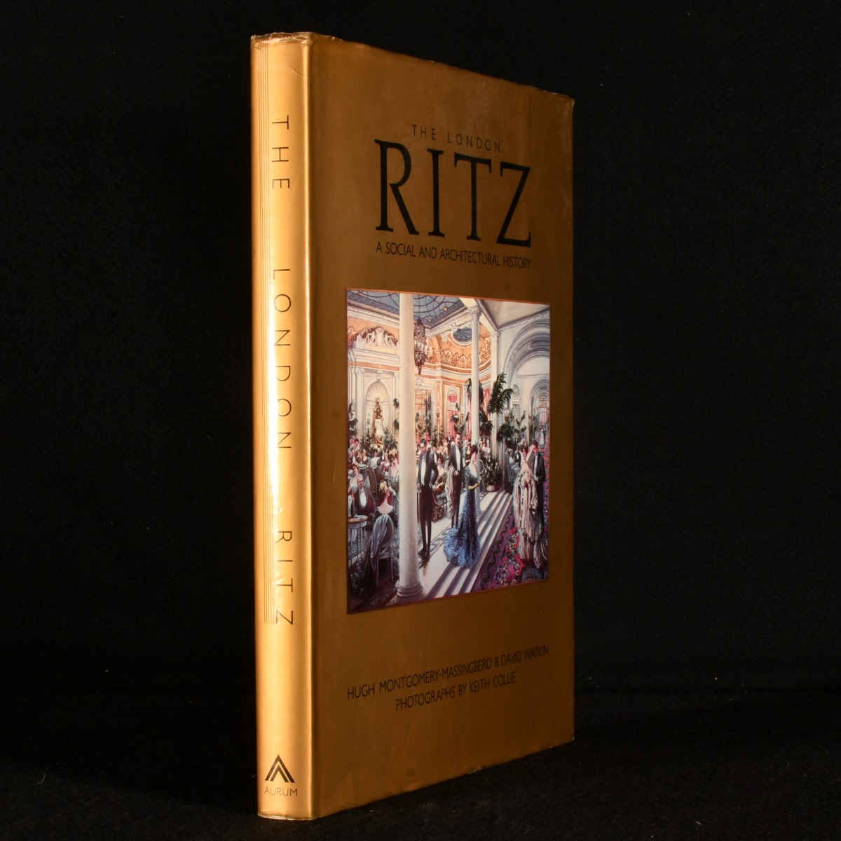 The London Ritz A Social and Architectural History by Hugh Montgomery ...