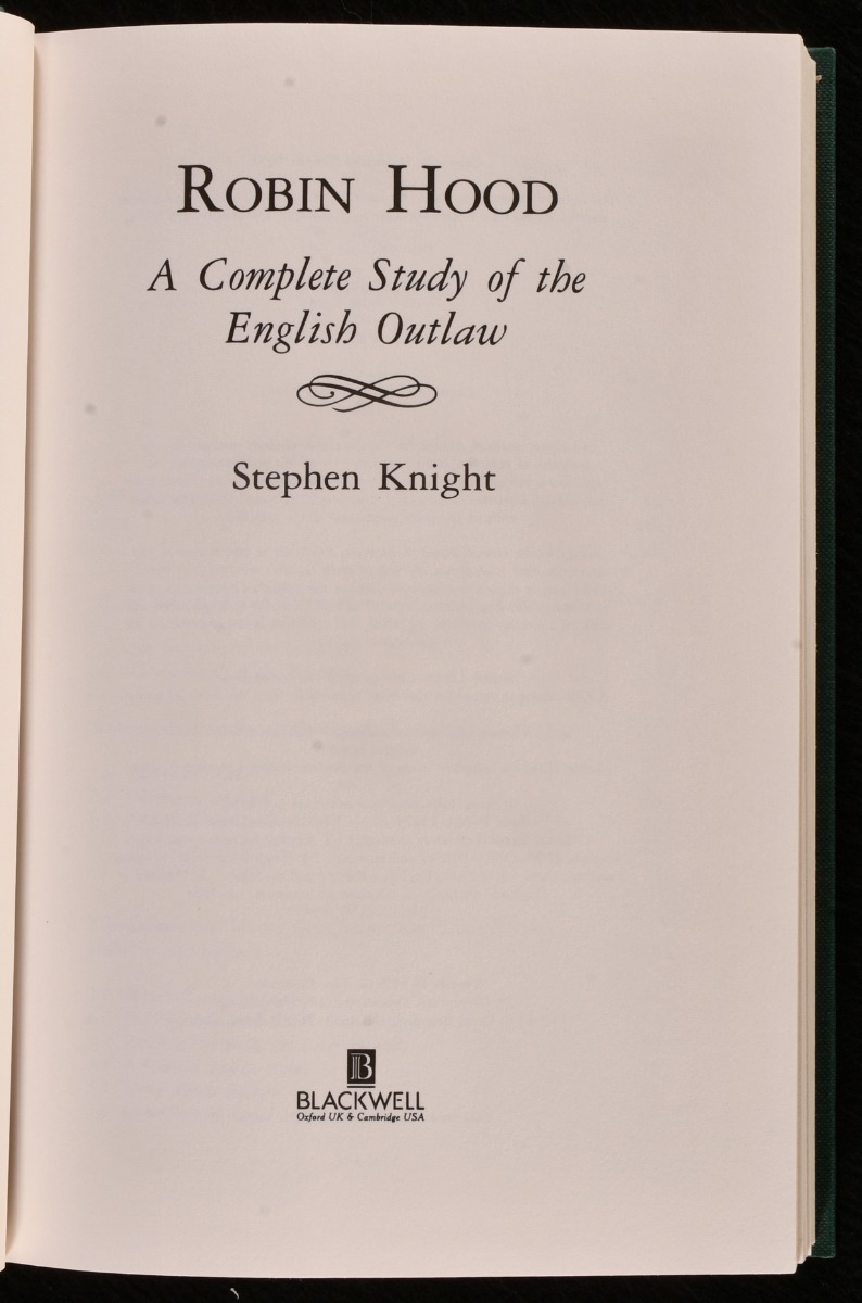 Robin Hood: A Complete Study of the English Outlaw by Stephen Knight ...