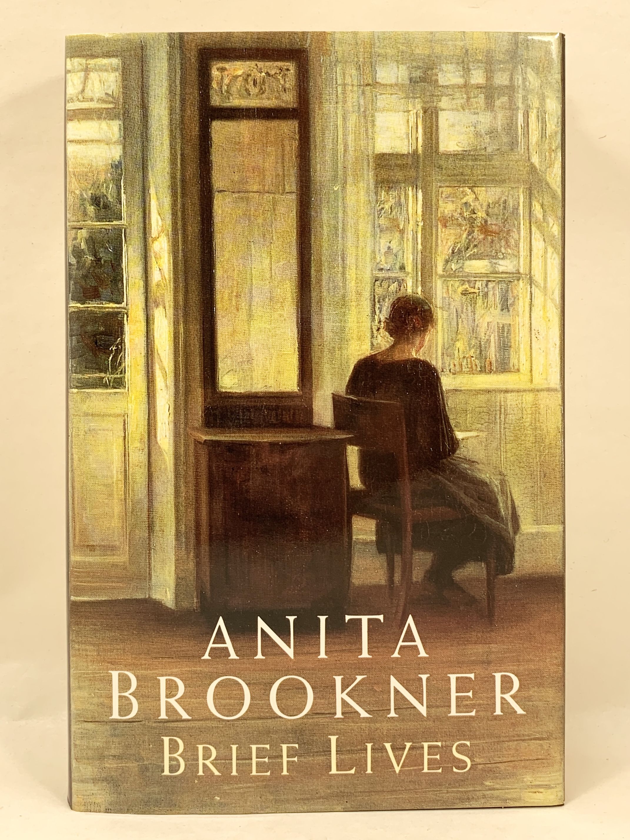 Brief Lives by Brookner, Anita: fine Hardcover (1990) First Edition ...
