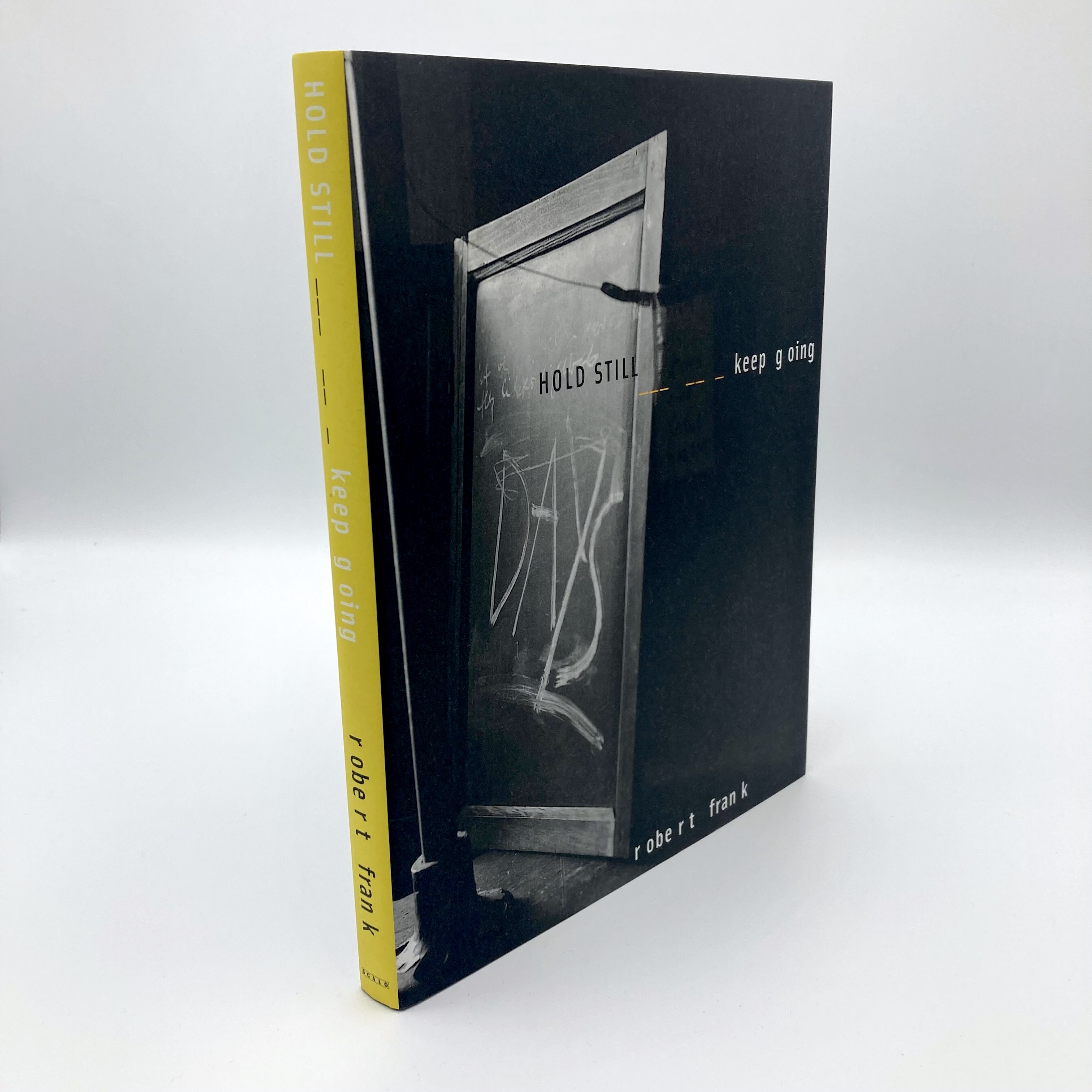 Robert Frank: Hold Still Keep Going by Frank, Robert, Ute Eskildsen ... Robert Frank: Hold Still Keep Going by Frank, Robert, Ute Eskildsen ...