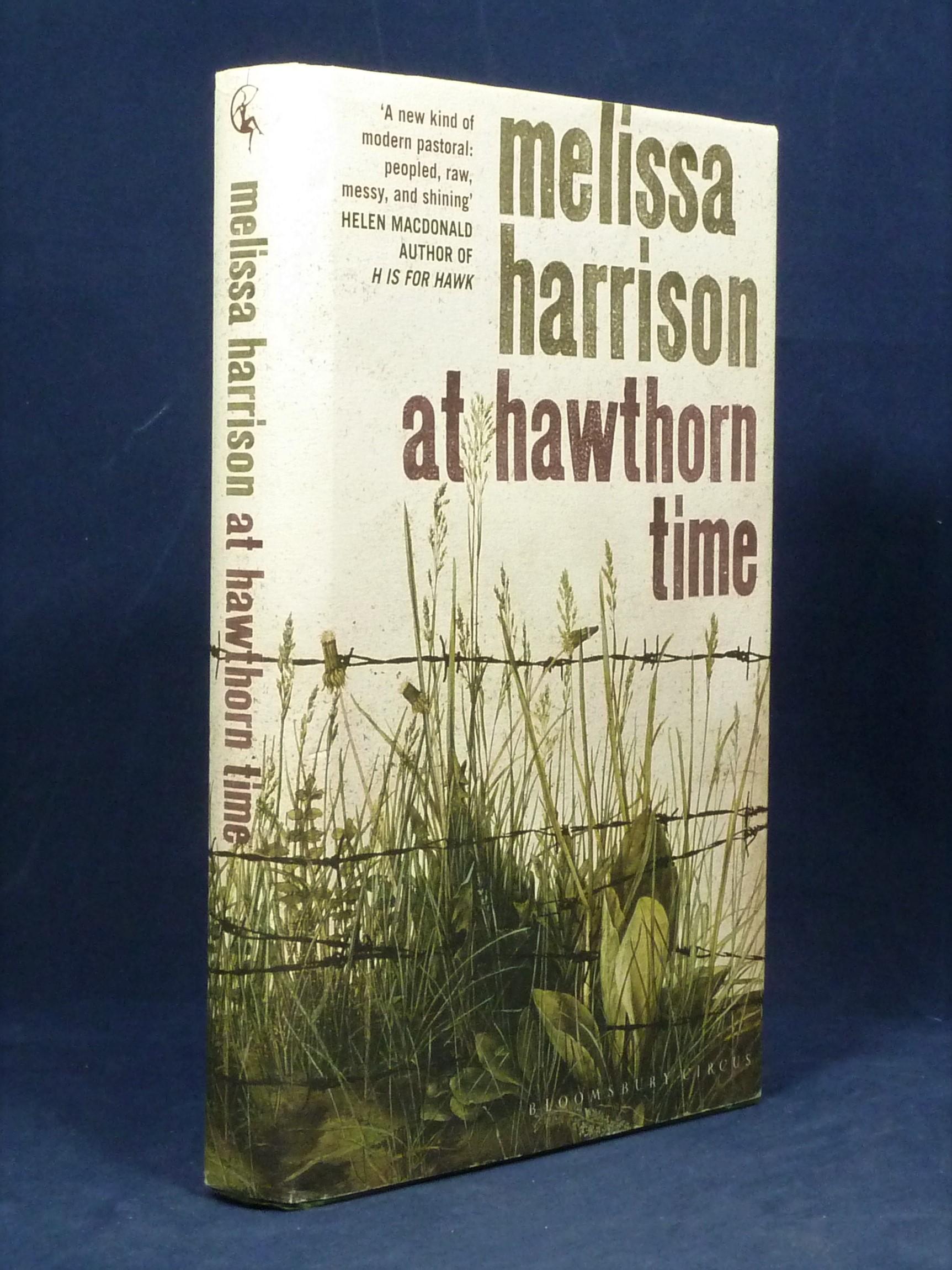 At Hawthorn Time *First Edition, 1st printing* by HARRISON, Melissa ...