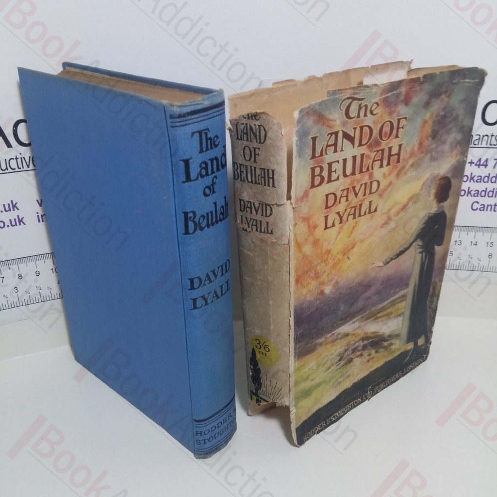 The Land of Beulah by Lyall, David [aka Annie S Swan]: Good Hardcover ...