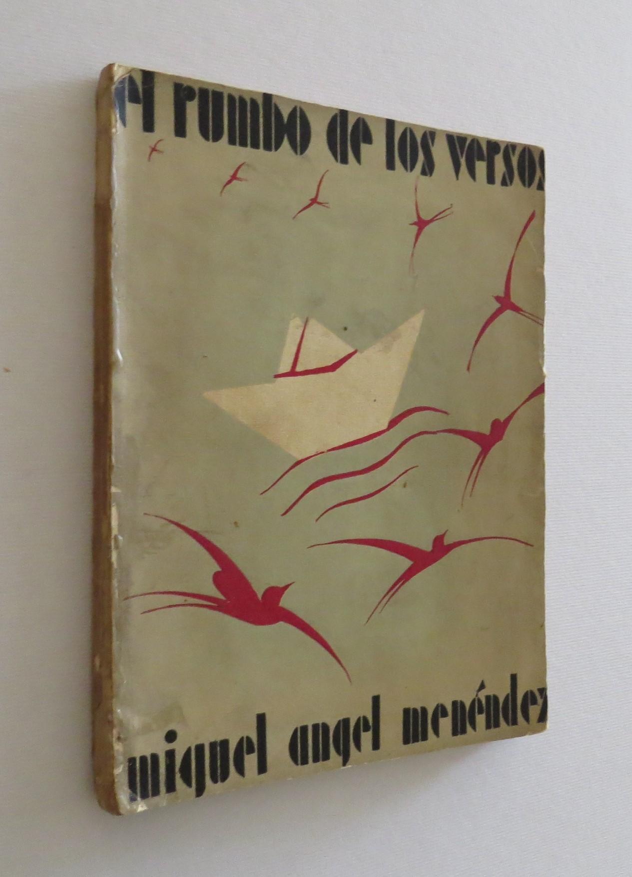 El Rumbo de los Versos. Poemas by Angel Menendez, Miguel: Casi Bien ...