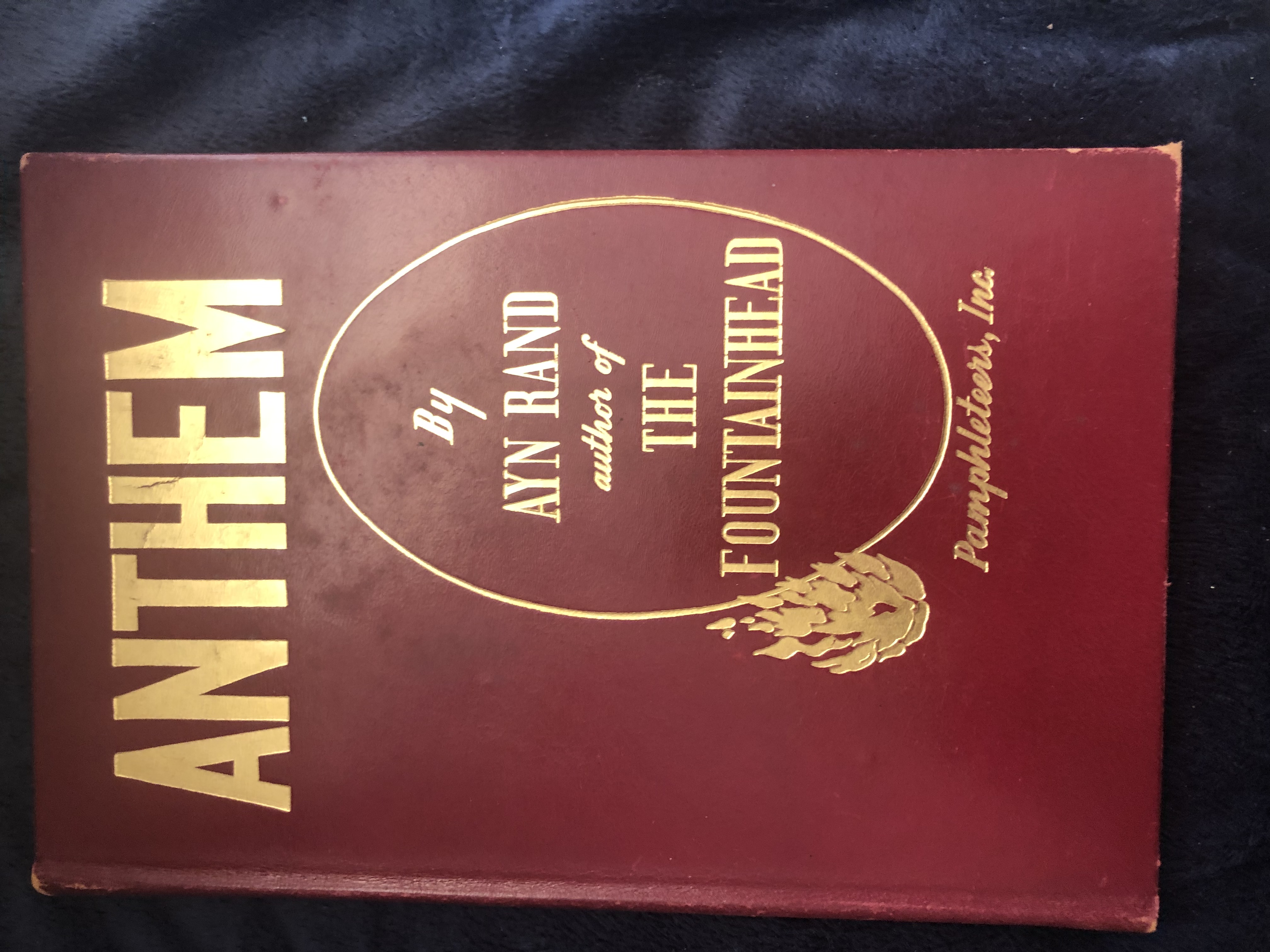 Anthem by RAND, Ayn: Near Fine Hardcover (1946) 1st Edition, Signed by ...