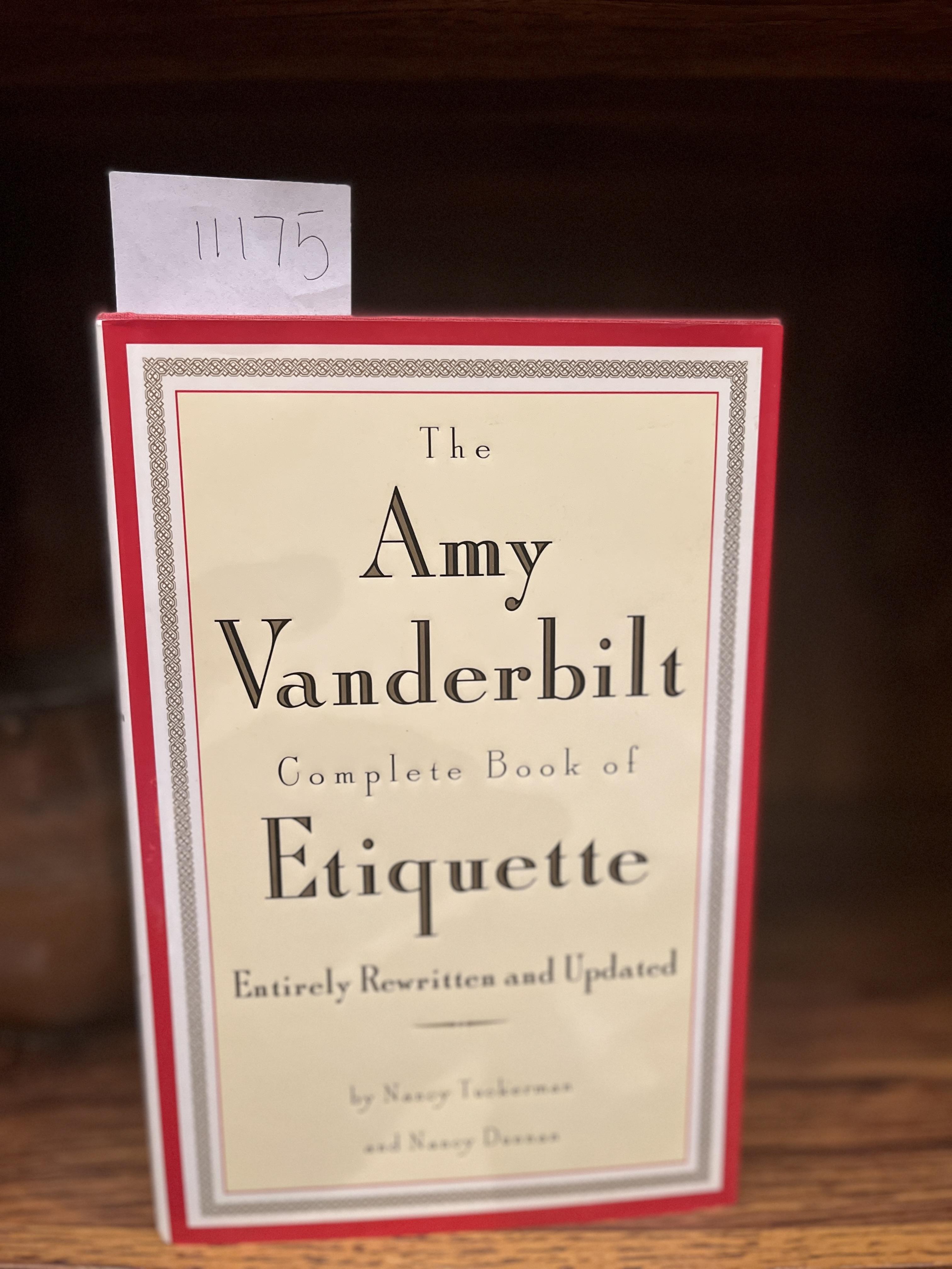 Amy Vanderbilt Complete Book of Etiquette Entirely Rewritten and ...