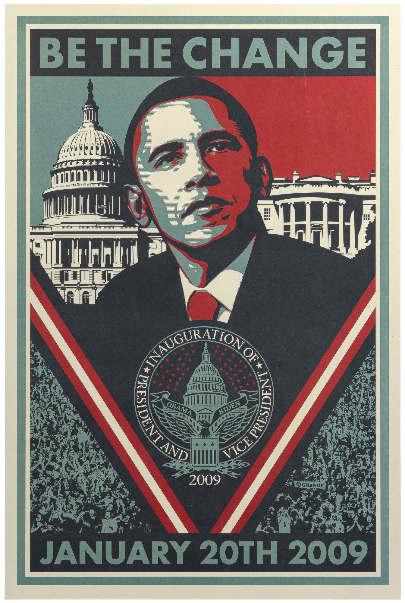 [Poster]: Be the Change. January 20th 2009 by FAIREY, Shepard. Barack ...