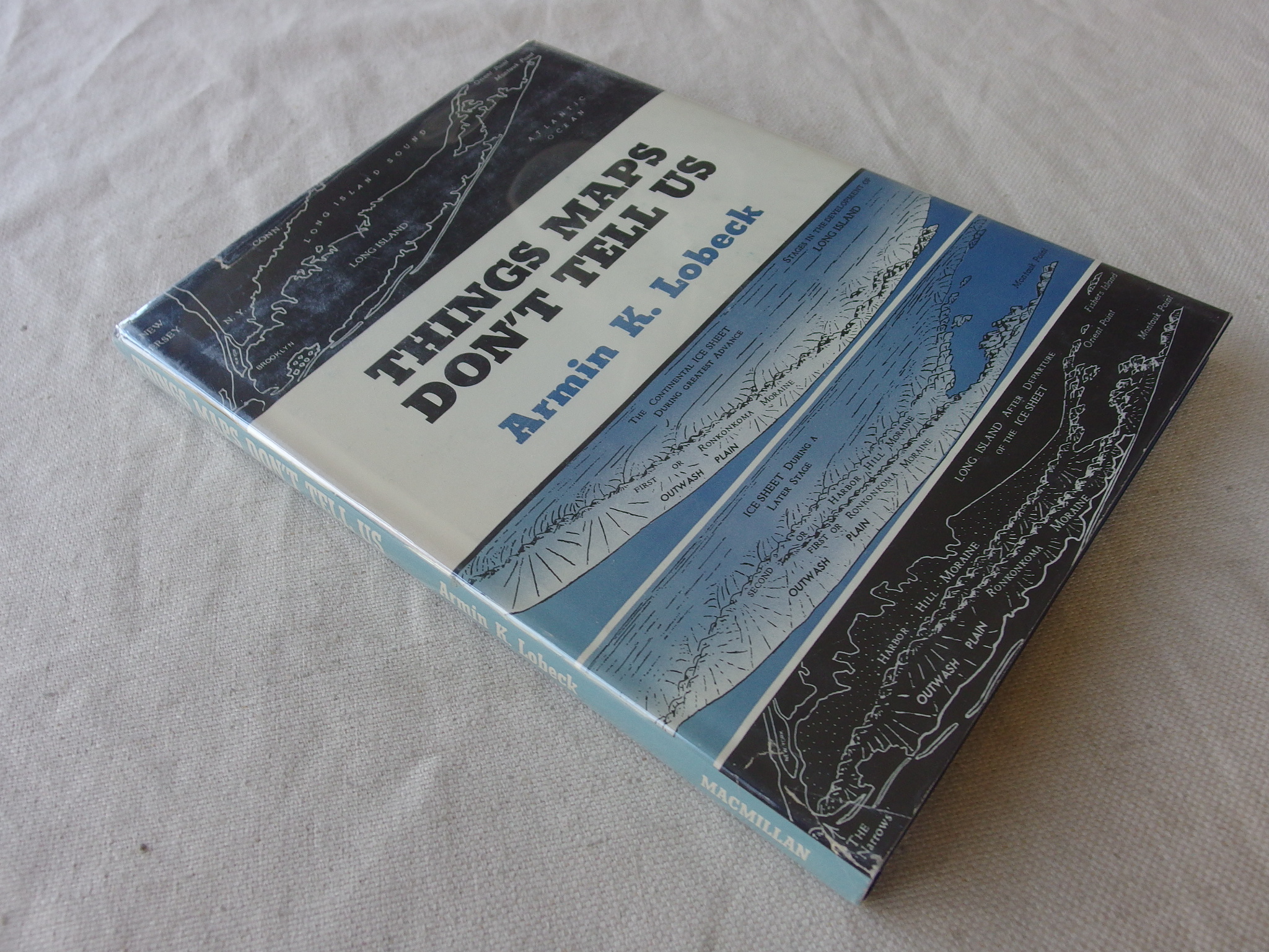 Things Maps Don't Tell Us by Armin K Lobeck: Near Fine Hardcover (1966 ...