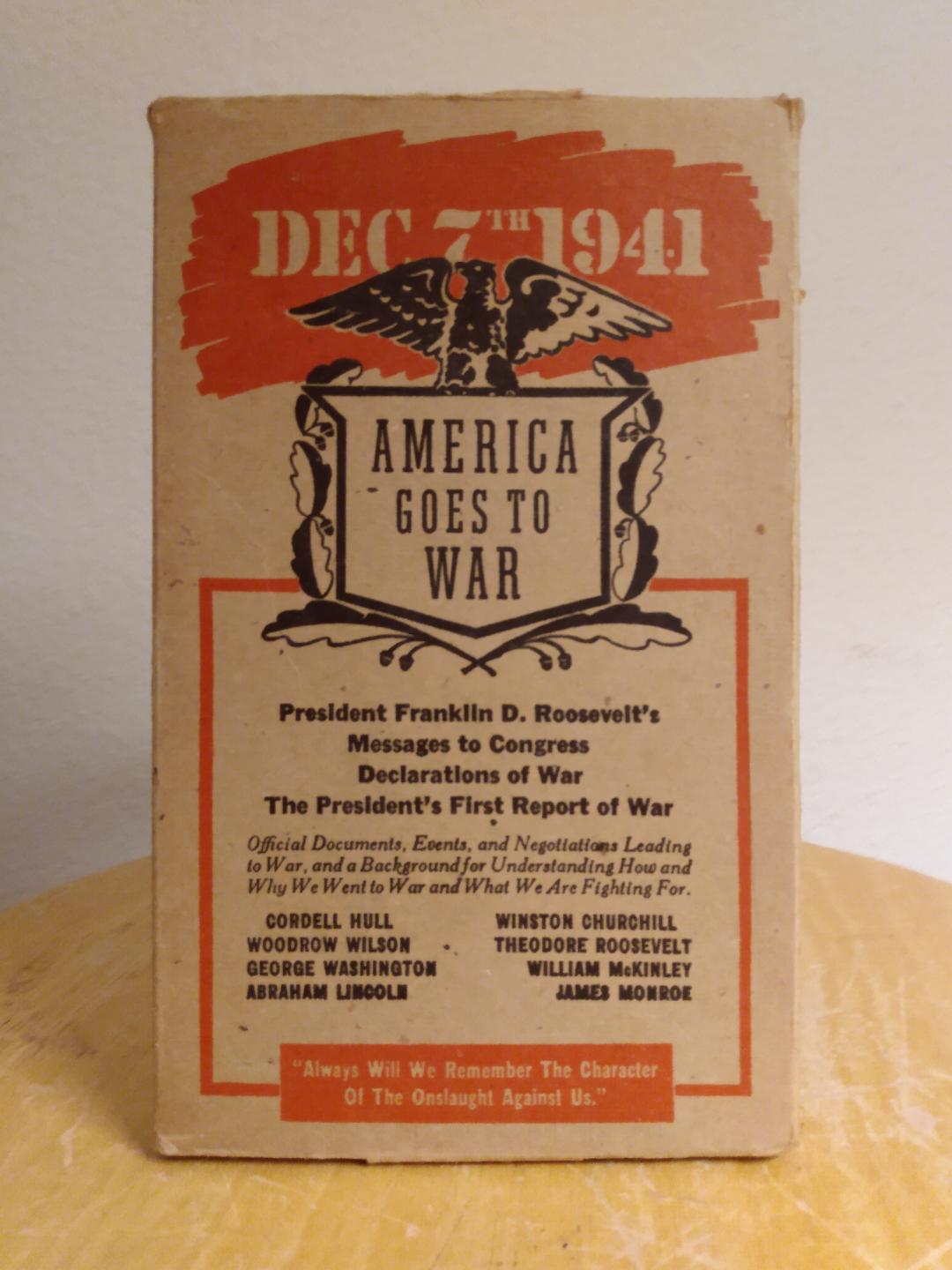 Dec. 7th, 1941: America Goes to War: President Franklin D. Roosevelt's ...