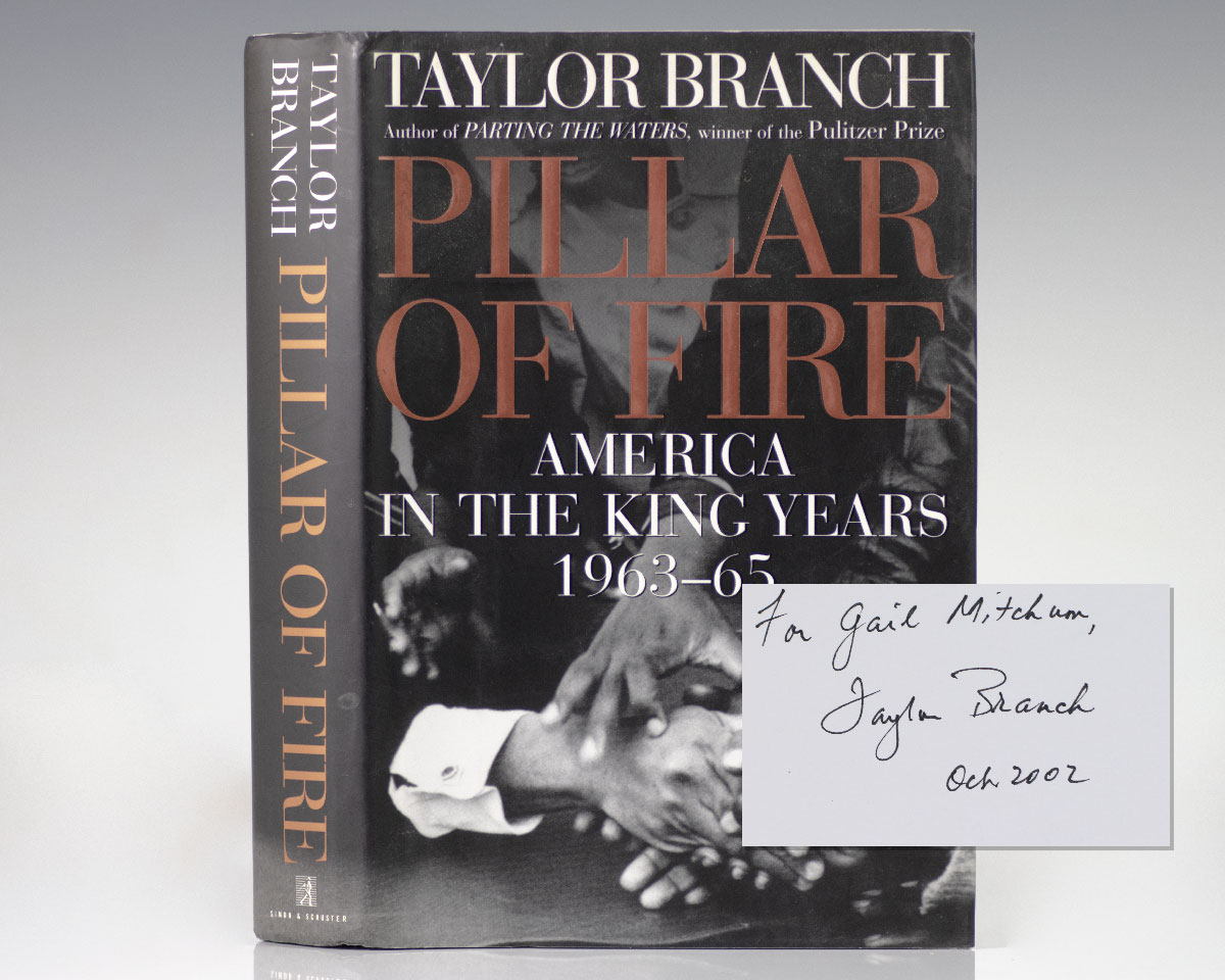 Pillar of Fire: America in the King Years 1963-65. by Branch, Taylor ...