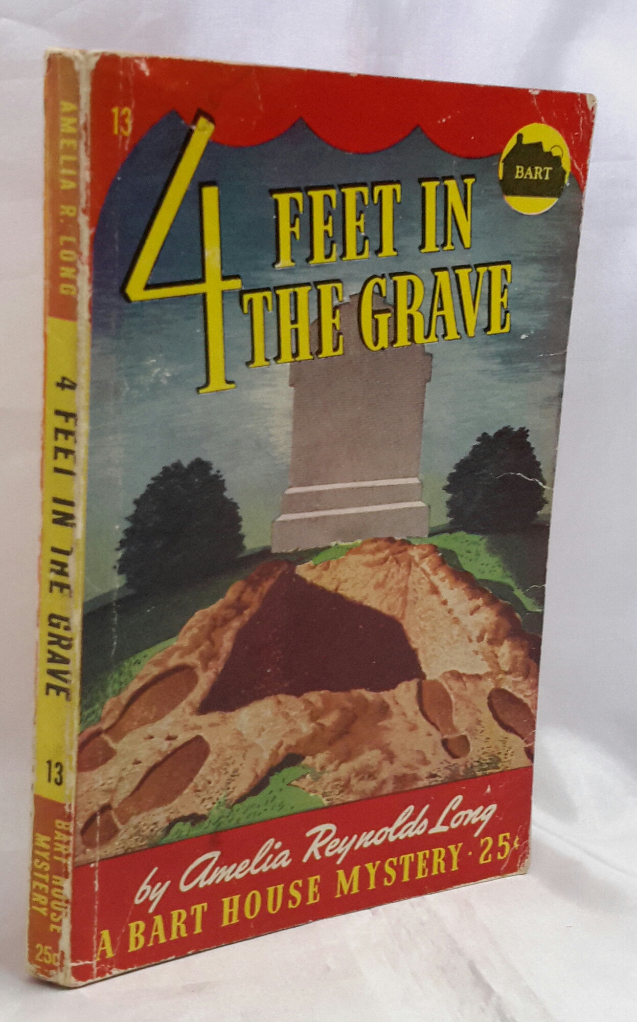 4 Feet in the Grave. by LONG, Amelia Reynolds.: (1945) | Addyman Books