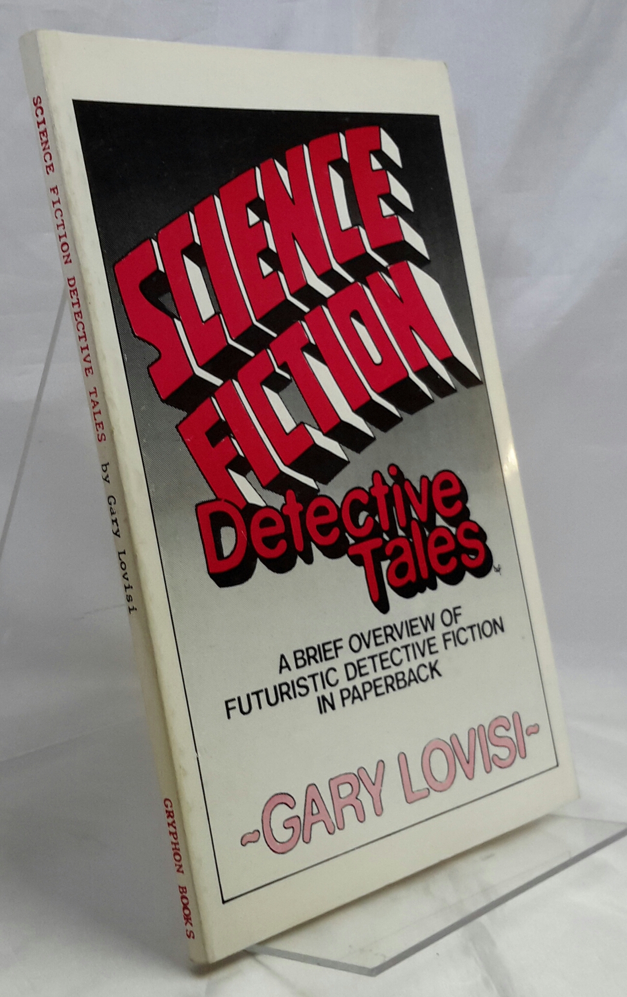 Science Fiction Detective Tales. A Brief Overview of Futuristic ...