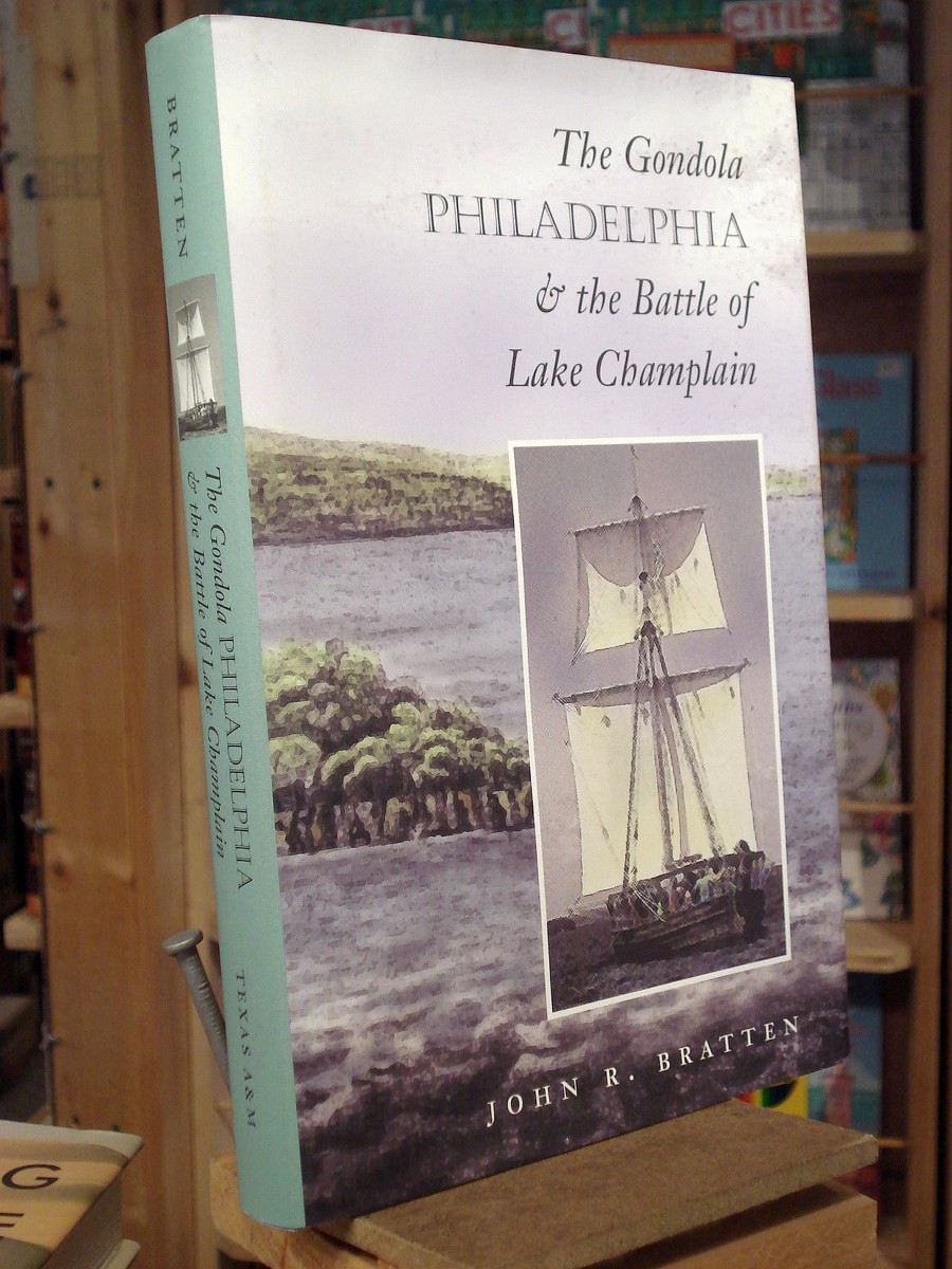 The Gondola Philadelphia and the Battle of Lake Champlain (Studies in ...