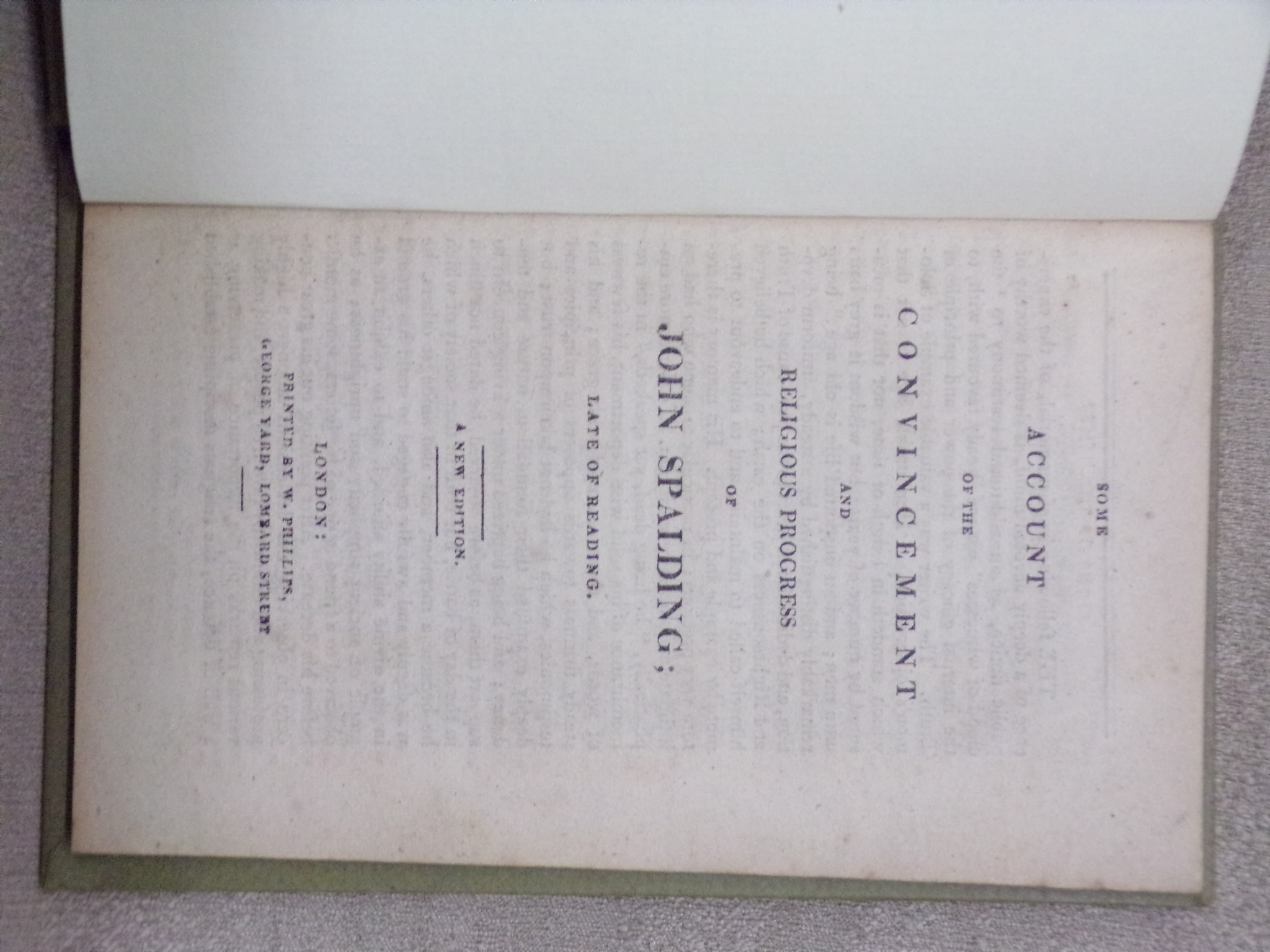 SOME ACCOUNT OF THE CONVINCEMENT AND RELIGIOUS PROGRAM OF JOHN SPALDING ...