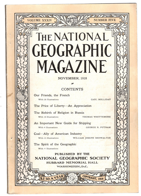 THE NATIONAL GEOGRAPHIC MAGAZINE, Vol. XXXIV, No. 5. November, 1918 by ...