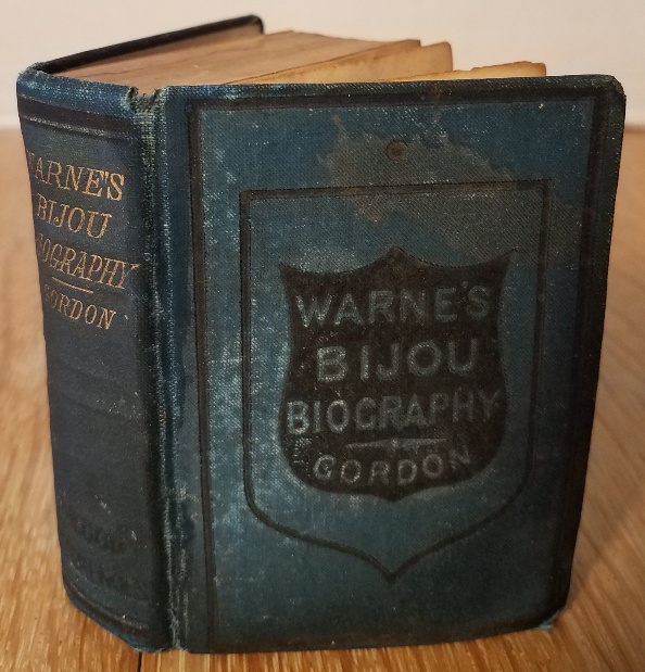 WARNE'S BIJOU BIOGRAPHY OF THE WORLD by Gordon, William John: Good Hardcover (1881) 1st Edition ...
