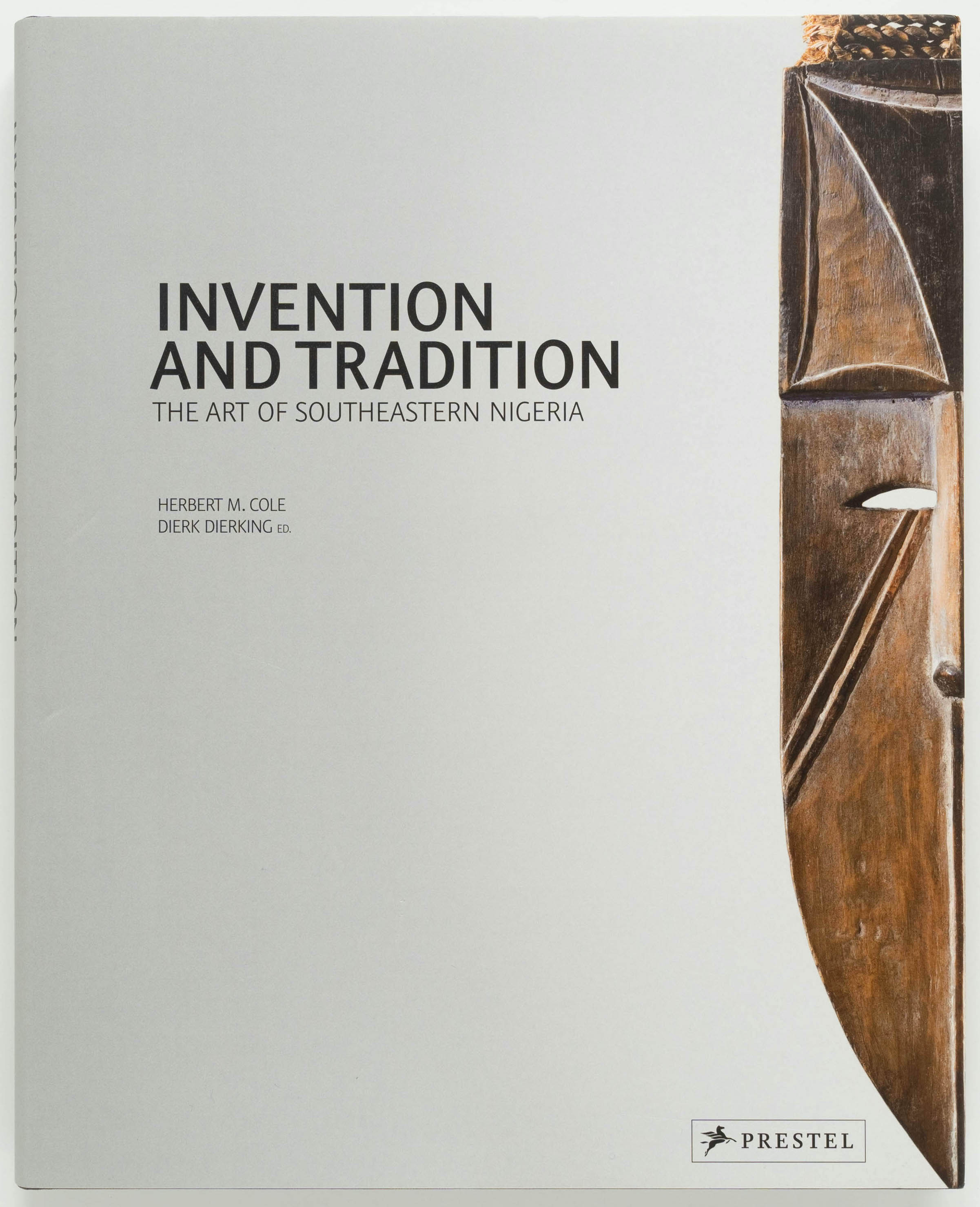 Invention and Tradition: The Art of Southeastern Nigeria by Herbert M ...