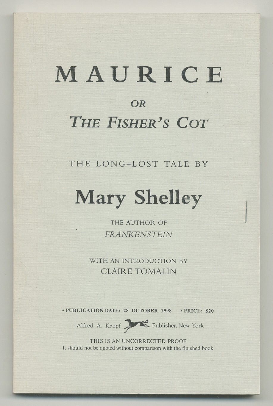 Maurice, or the Fisher's Cot by SHELLEY, Mary: Fine Softcover (1998 ...