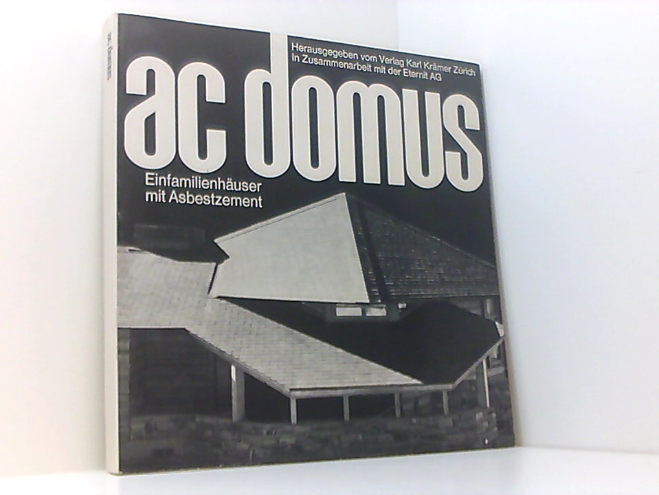 ac domus - Einfamilienhäuser mit Asbestzement: Gut Softcover (1973 ...