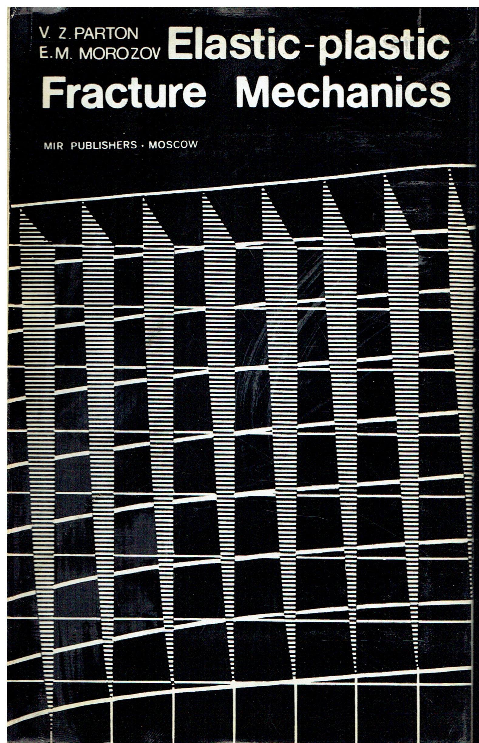 Elastic-plastic fracture mechanics: Buono (Good) rilegato | Libreria ...