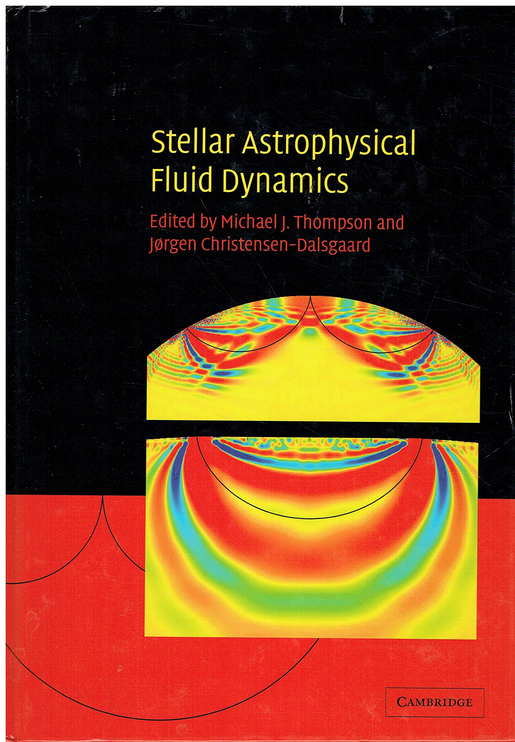Stellar Astrophysical Fluid Dynamics by Thompson: Ottimo (Fine ...