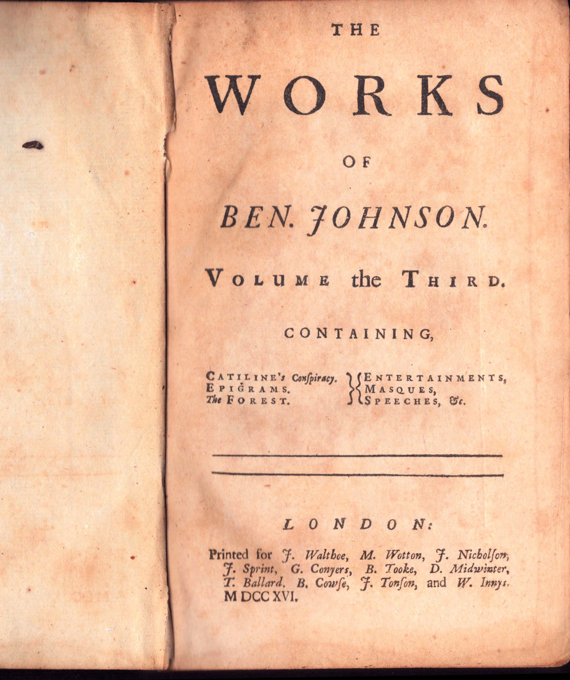 The Works of Ben. Johnson. Volume the Third by Johnson, Ben [AKA Ben ...