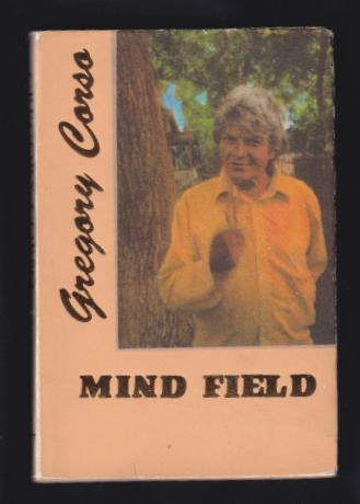 Mind Field by Gregory Corso: Good Softcover (1989) | Invisible Books