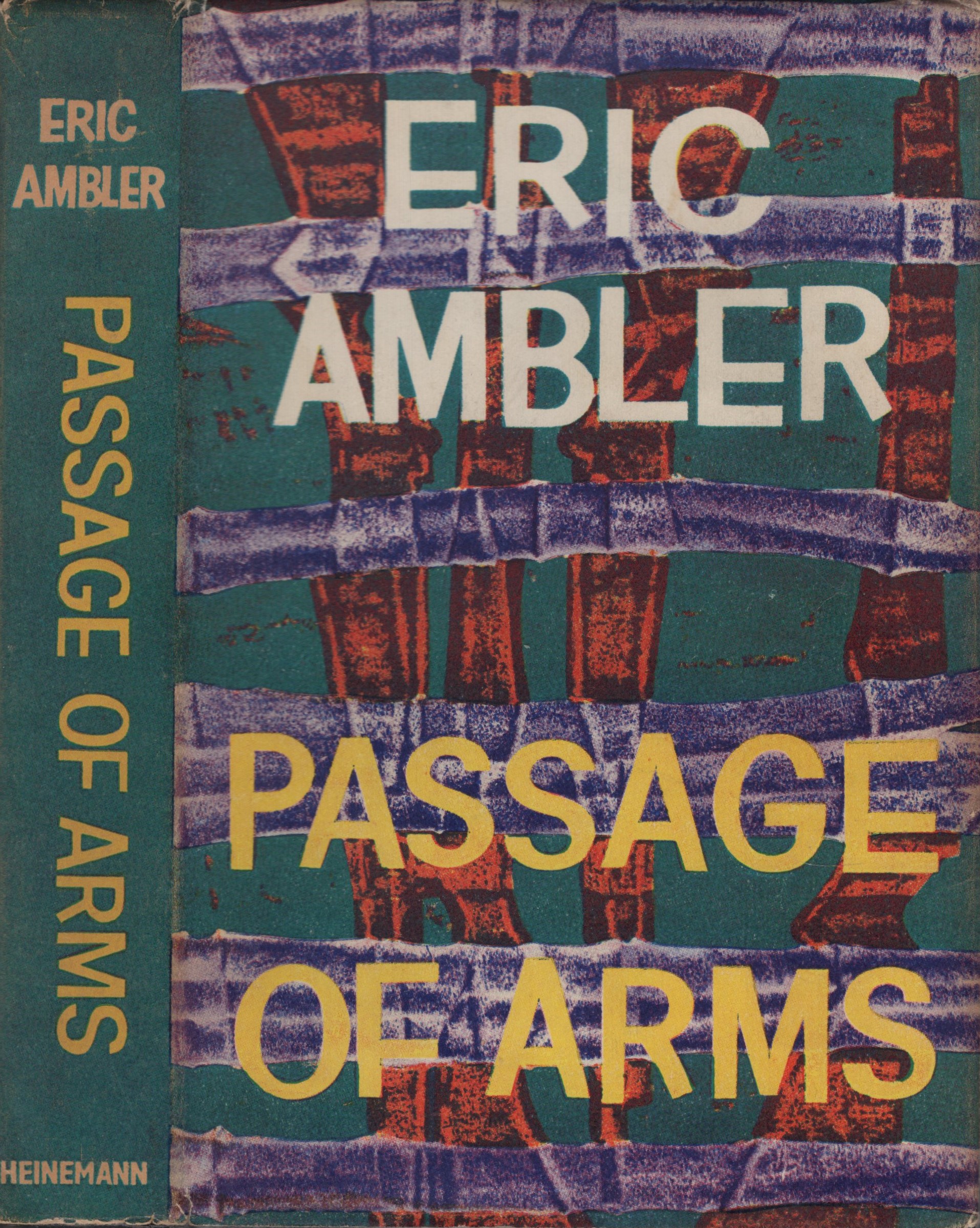 Passage of Arms by AMBLER ERIC: Very Good Hardcover (1959) 1st Edition ...