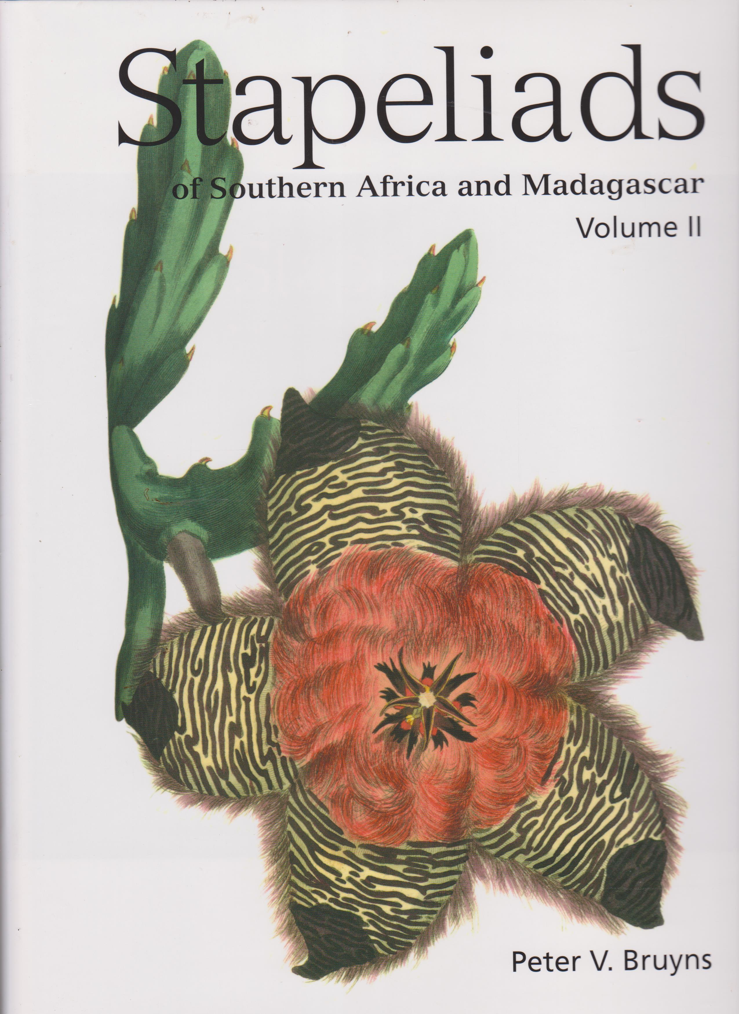 Stapeliads of Southern Africa and Madagascar (2 vols. in slipcase) by ...