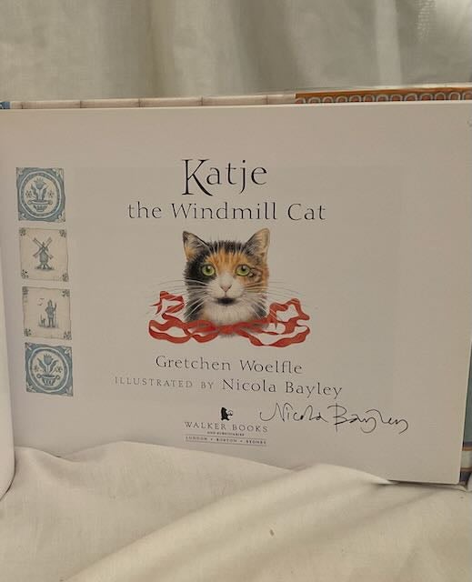 Katje the Windmill Cat (signed) by Woelfle, Gretchen: Hardcover (2001 ...