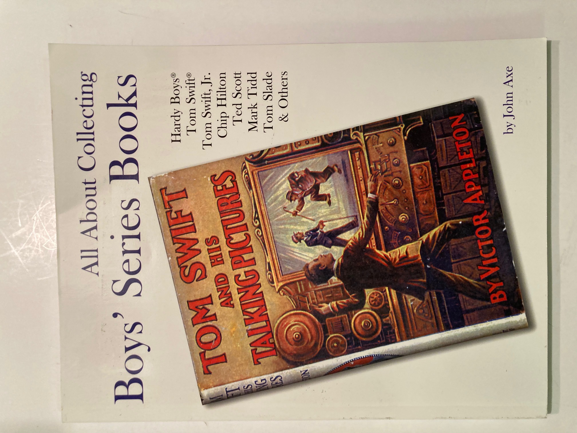 All About Collecting Boys' Series Books: Hardy Boys, Tom Swift, Tom ...