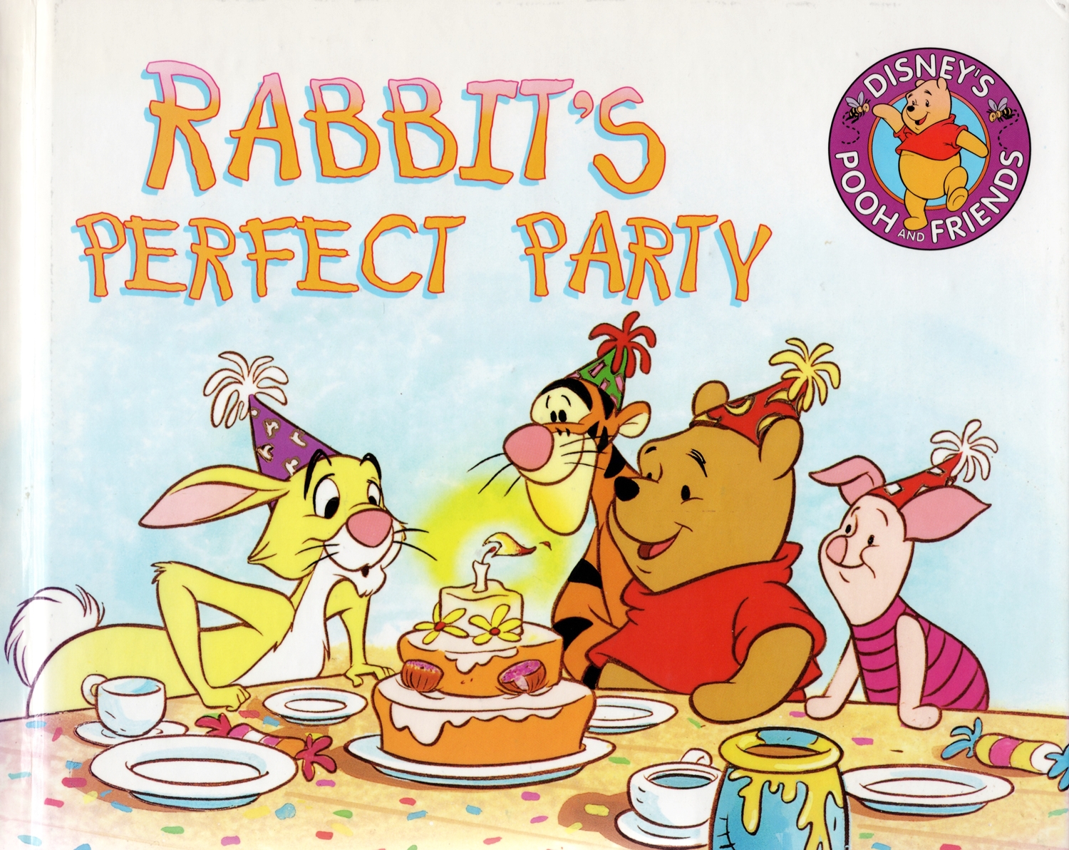 Rabbit's Perfect Party : Part Of Disney's Pooh And Friends : by A. A ...