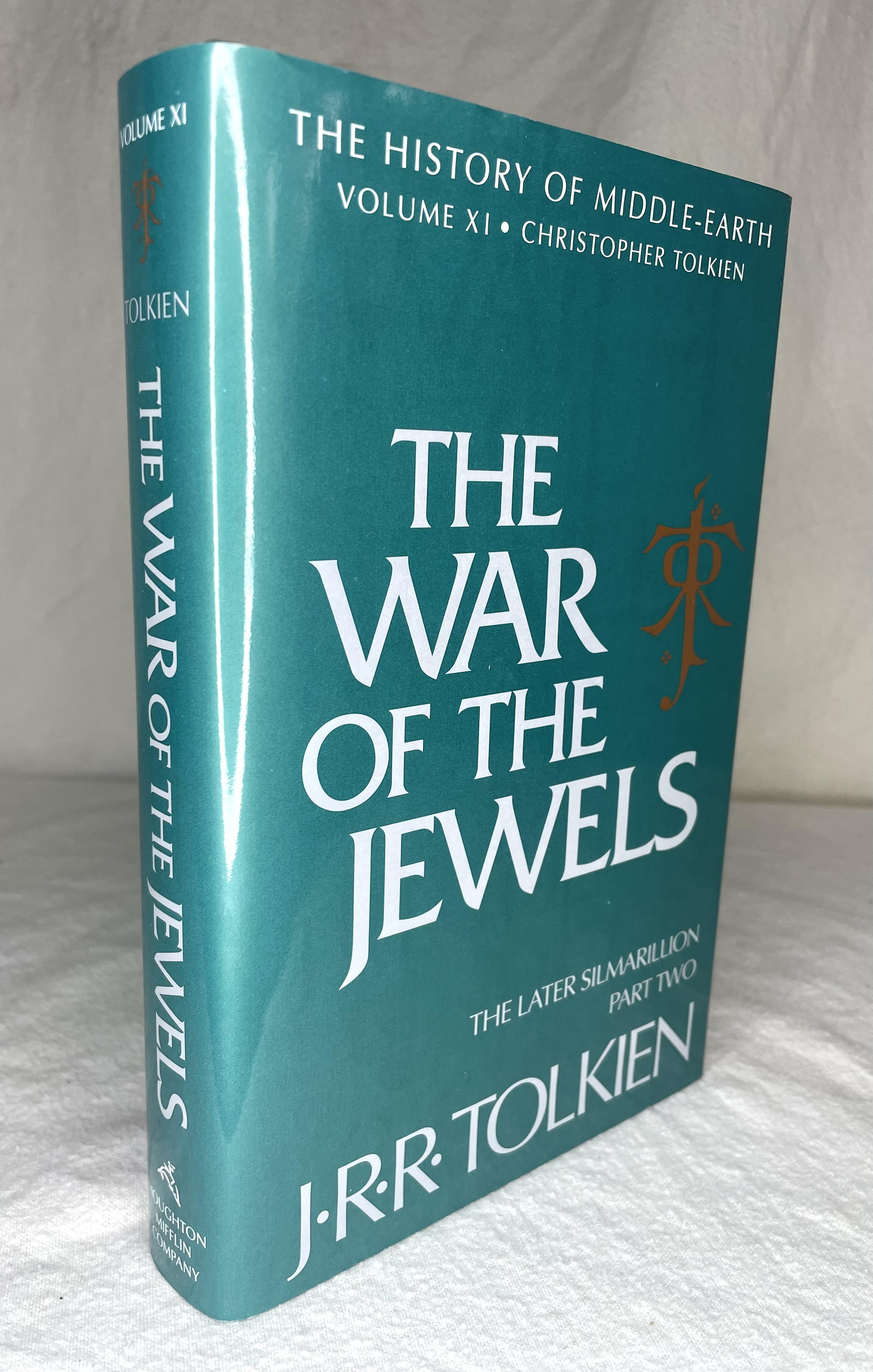 The War of the Jewels; The History of Middle-earth, Volume XI, The ...