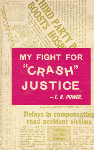 MY FIGHT FOR CRASH JUSTICE by F.R. Power: Fine (1971) First Edition ...